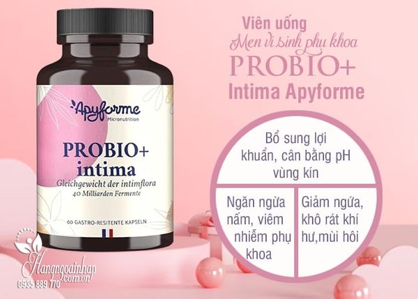 Đánh giá chất lượng Probio+ Intima Apyforme 60 viên của Pháp có tốt ...