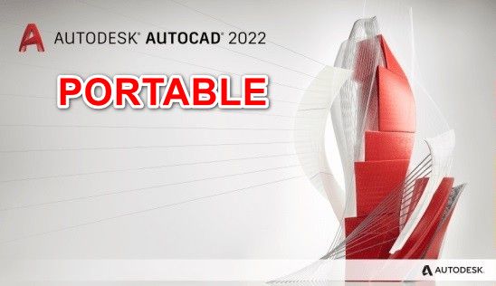 Download AutoCAD 2022 Portable | Không cần cài đặt | Viết bởi baolongduong